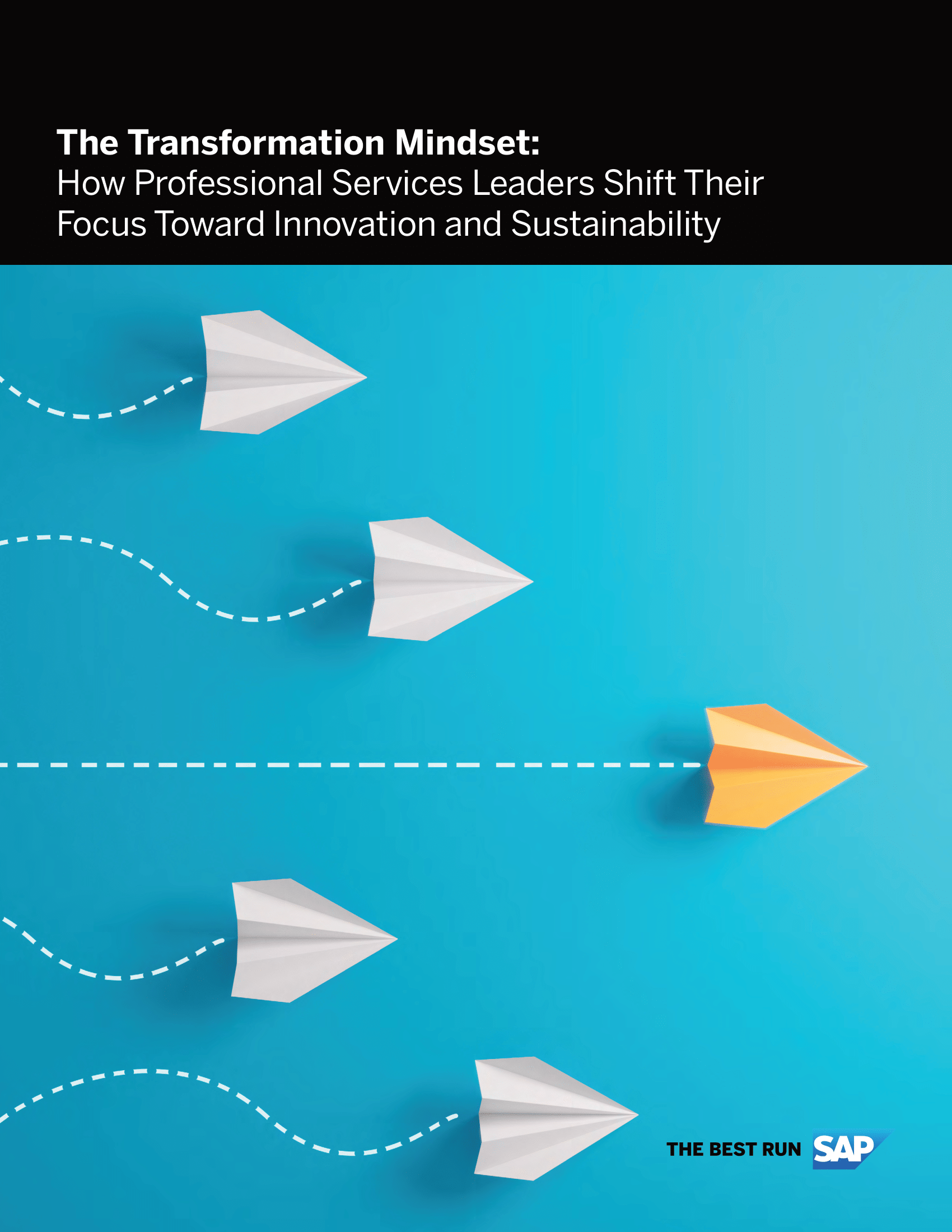 The Transformation Mindset_Innovation and Sustainability for Professional Services (SAP):Asset ...